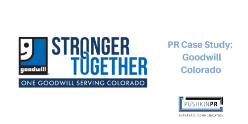 Public Relations and Crisis Communications for Goodwill Colorado ...